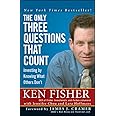 The Only Three Questions That Count: Investing by Knowing What Others ...