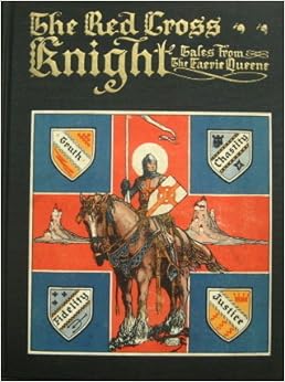 THE RED CROSS KNIGHT AND THE LEGEND OF BRITOMART (THE LADY KNIGHT ...