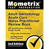 Adult-Gerontology Acute Care Nurse Practitioner Exam Practice Questions ...