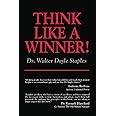 Think Like a Winner!: Staples, Dr. Walter Doyle: 9780879804336: Amazon ...