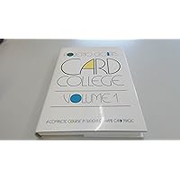 Card College, Vol. 1: A Complete Course in Sleight-of-Hand Card Magic ...