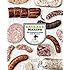 Sausage: Recipes for Making and Cooking with Homemade Sausage: Victoria ...
