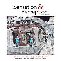Sensation and Perception, Fourth Edition by Jeremy M. Wolfe, Keith R ...