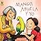 Mango, Abuela y yo (Spanish Edition): Meg Medina, Angela Dominguez ...