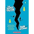The Honest Truth (Scholastic Gold): Gemeinhart, Dan: 9780545665742 ...