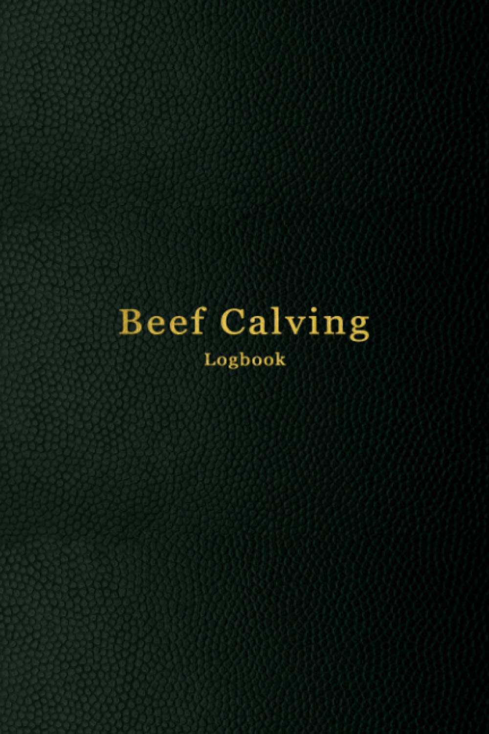 Mua Beef Calving Log: Cattle production and farm maintenance log book ...