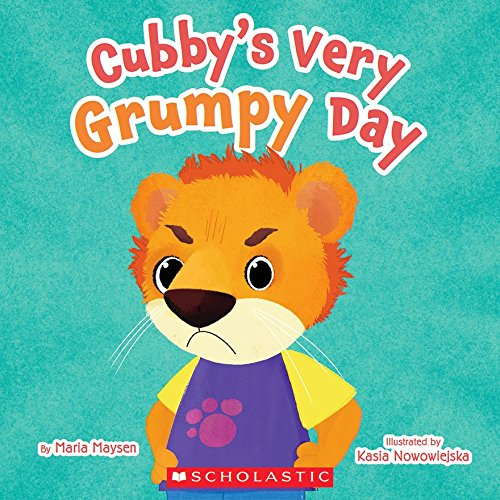 Cubby's Very Grumpy Day: Maria Maysen, Kasia Nowowiejska: 9781338038170 ...