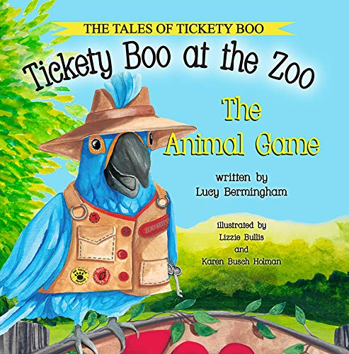 The Tales Tickety Boo: Tickety Boo at the Zoo (Tales of Tickety Boo ...