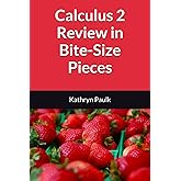 Calculus 3 Review in Bite-Size Pieces: Paulk, Kathryn: 9798876640192 ...