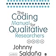 The Coding Manual for Qualitative Researchers: Saldana, Johnny ...