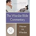 Wiersbe Bible Commentary NT (Wiersbe Bible Commentaries): Wiersbe ...