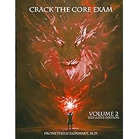 CRACK THE CORE EXAM - VOLUME 1: 12th Edition (2025): 9798311554268 ...