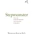 Stepcoupling: Creating and Sustaining a Strong Marriage in Today's ...