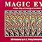 Magic Eye: A New Way of Looking at the World, 3D illusions: Volume 1 ...