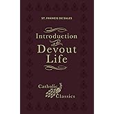 Introduction to the Devout Life (Image Classics): De Sales, Francis ...