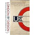 London By Design: The Iconic Transport Designs That Shaped Our City ...