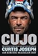 Cujo: The Untold Story of My Life On and Off the Ice: Day, Kirstie ...