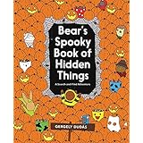 Bear's Springtime Book of Hidden Things (A Search and Find Adventure ...