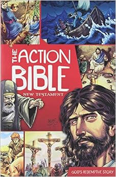 The Action Bible New Testament: God's Redemptive Story (Action Bible ...
