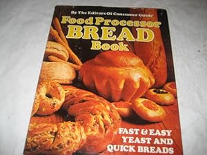 Food Processor Bread Book