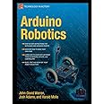 Arduino Robotics (Technology in Action): Warren, John-David, Adams ...