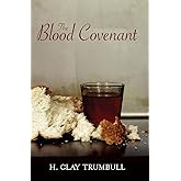 Unraveling the Mystery of the Blood Covenant: Osteen, John ...