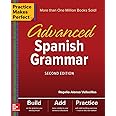 Amazon.com: Practice Makes Perfect: Advanced Spanish Grammar, Second ...