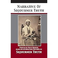 Narrative of Sojourner Truth (Penguin Classics): Truth, Sojourner ...