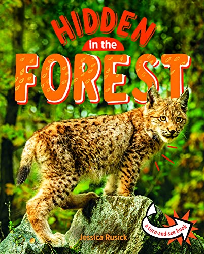 Animals Hidden in the Forest (Pebble Sprout): Rusick, Jessica ...