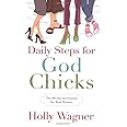 Daily Steps for Godchicks: Wagner, Holly: 9780830739301: Amazon.com: Books