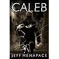 Amazon.com: Caleb (Caleb Lambert Thriller): 9798719515120: Menapace ...