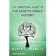 The Practical Guide to the Genetic Family History: 9780470040720 ...