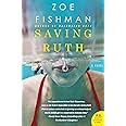 Amazon.com: Saving Ruth: A Novel: 9780062059840: Fishman, Zoe: Books