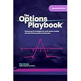 The Options Playbook, Expanded 2nd Edition: Featuring 40 strategies for ...