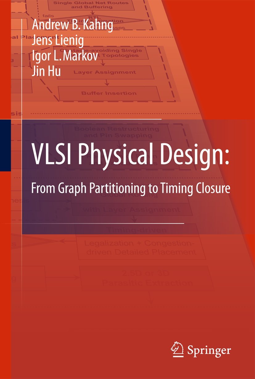 Mua VLSI Physical Design: From Graph Partitioning to Timing Closure trên Amazon Mỹ chính hãng ...