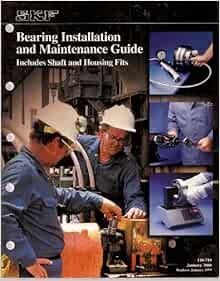 SKF - Bearing Installation and Maintenance Guide, Includes Shaft and ...