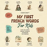French Words Book For Kids, With 250+ illustrations: English-Français ...