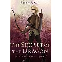 Amazon.com: The Secret of the Dragon: (Path of the Ranger Book 17 ...