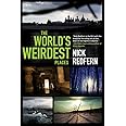 Amazon.com: The World's Weirdest Places: 9781601632371: Redfern, Nick ...