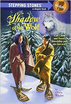 Shadow Of The Wolf (Stepping Stone, paper): Gloria Whelan, Tony Meers ...