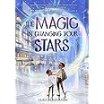 The Magic in Changing Your Stars: Henderson, Leah: 9781454934066 ...