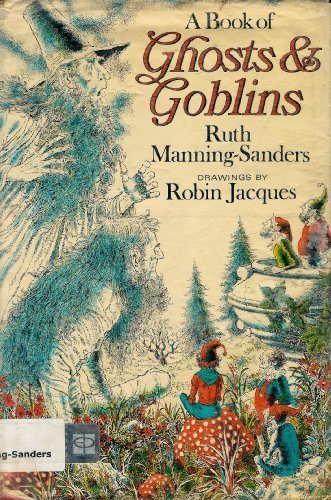 Publication: A Book of Ghosts and Goblins