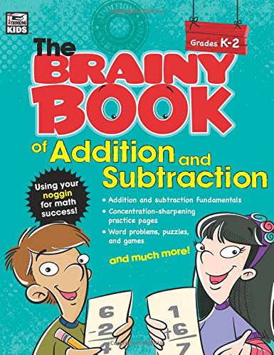 Brainy Book of Addition and Subtraction (Brainy Books): Thinking Kids ...
