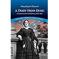 A Diary from Dixie: A Journal of the Confederacy, 1860-1865 (Dover ...