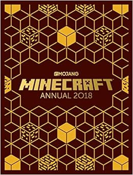 The Official Minecraft Annual 2018: An official Minecraft book from ...