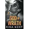 Amazon.com: God of Wrath: A Dark Enemies to Lovers Romance (Legacy of Gods): 9781685452063: Kent ...