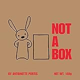 Amazon.com: Not a Box: 8601410948474: Portis, Antoinette, Portis ...