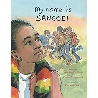 My Name Is Sangoel: Williams, Karen, Mohammed, Khadra, Stock, Catherine ...