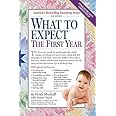 What to Expect the First Year, Second Edition: Sandee Hathaway, Arlene ...