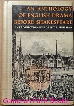 An Anthology of English Drama Before Shakespeare: Robert B. (ed ...
